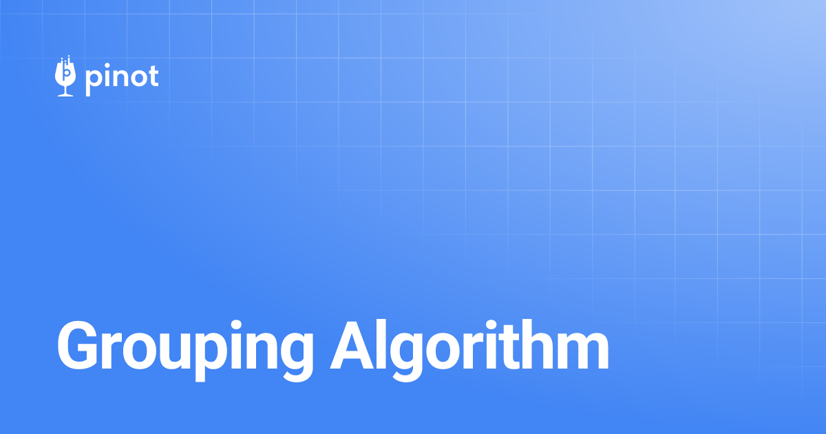 Grouping Algorithm | Apache Pinot Docs