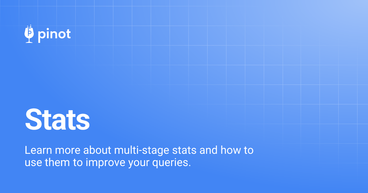 Stats | Apache Pinot Docs